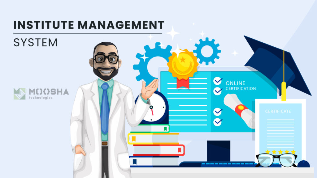 Institute Management System Software | Moosha Technologies